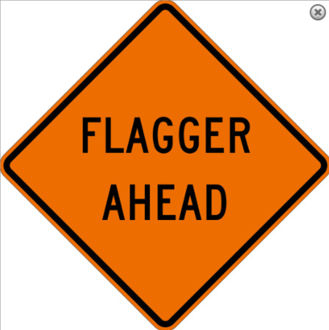 Flagger Ahead Sign | Reflective Aluminum Traffic Control Warning Sign ...
